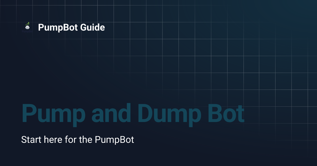 Pump and Dump Bot | PumpBot Guide